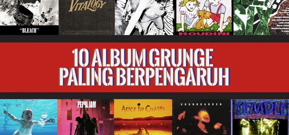 10 Album Grunge Paling Berpengaruh | SUPERLIVE